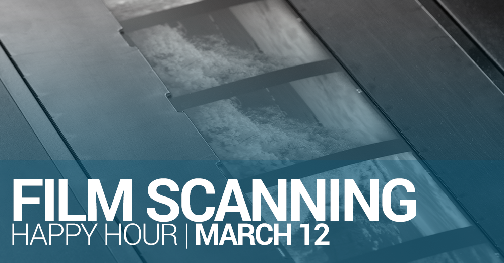 Film Scanning Happy Hour: Bring Your Own Film! - DT Photo